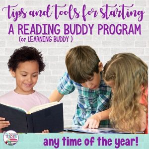 Tips for starting a Reading Buddies (or Learning Buddies) program in ...