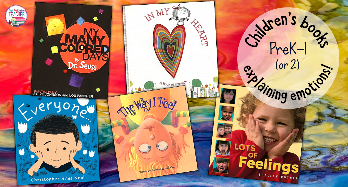Children's%books%for%explaining%emotions%ThatFunReadingTeacher