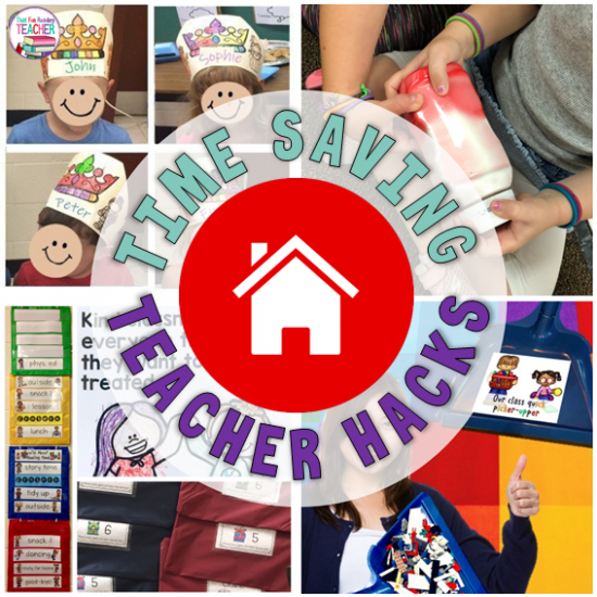Time-saving teacher hacks! - That Fun Reading Teacher