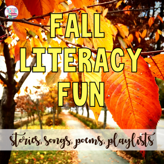 Fall Literacy Fun! - That Fun Reading Teacher
